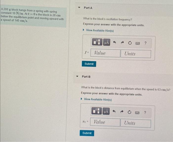 Solved Part A A 200 g block hangs from a spring with spring | Chegg.com