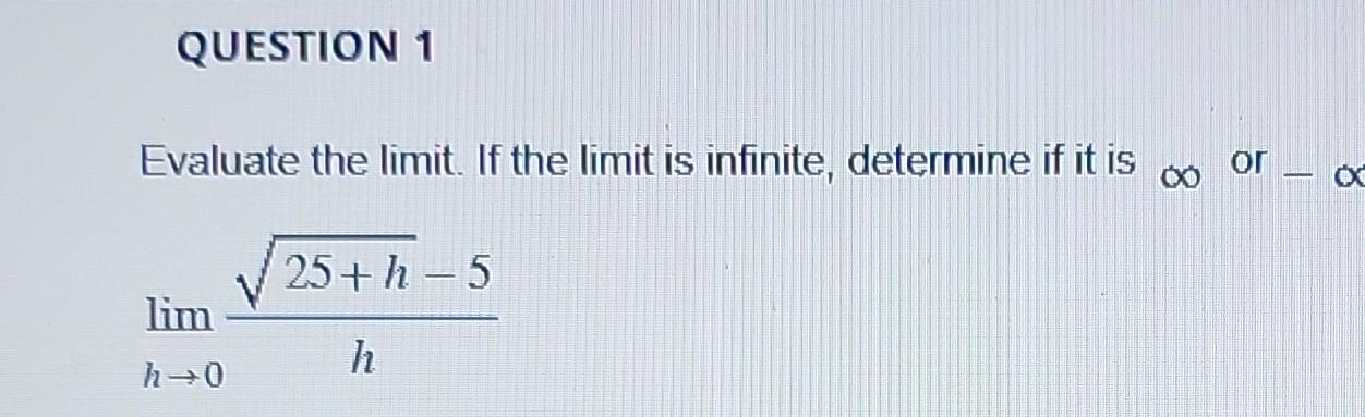 Solved Evaluate the limit. If the limit is infinite, | Chegg.com