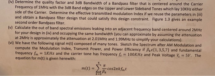 (iv) Determine the quality factor and 3dB Bandwidth | Chegg.com