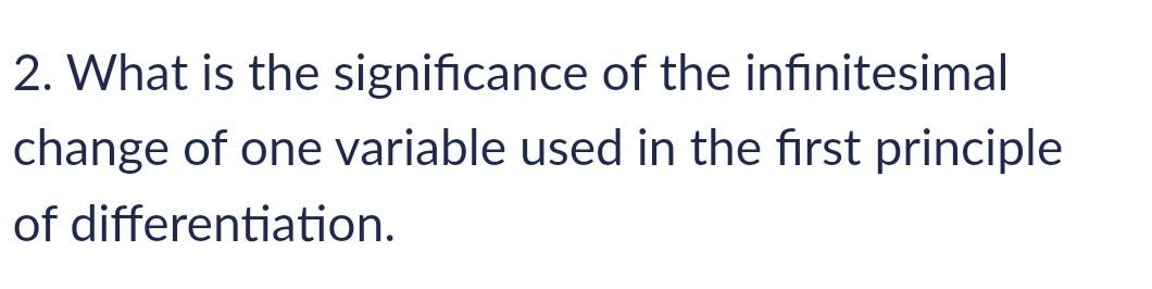 Solved 2. What is the significance of the infinitesimal | Chegg.com