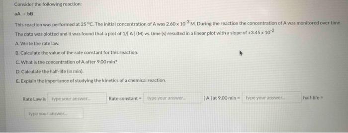 Solved Consider the following reaction aA - bв This reaction | Chegg.com
