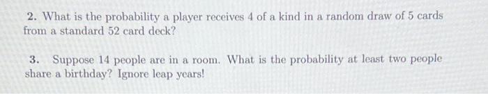 Solved 2. What is the probability a player receives 4 of a | Chegg.com
