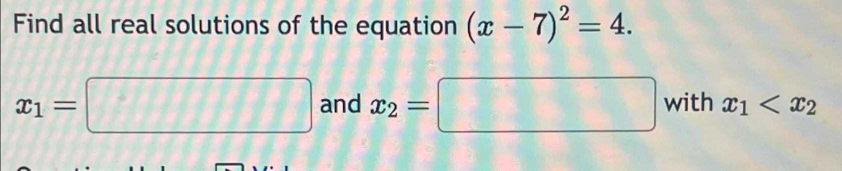 Solved Find all real solutions of the equation | Chegg.com