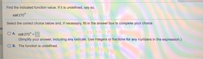 Solved Find the indicated function value. If it is | Chegg.com