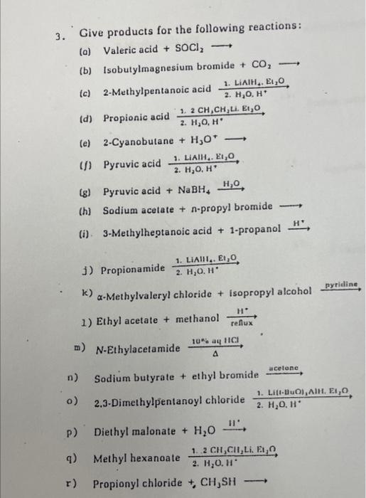 Solved 3. Give products for the following reactions: (a) | Chegg.com