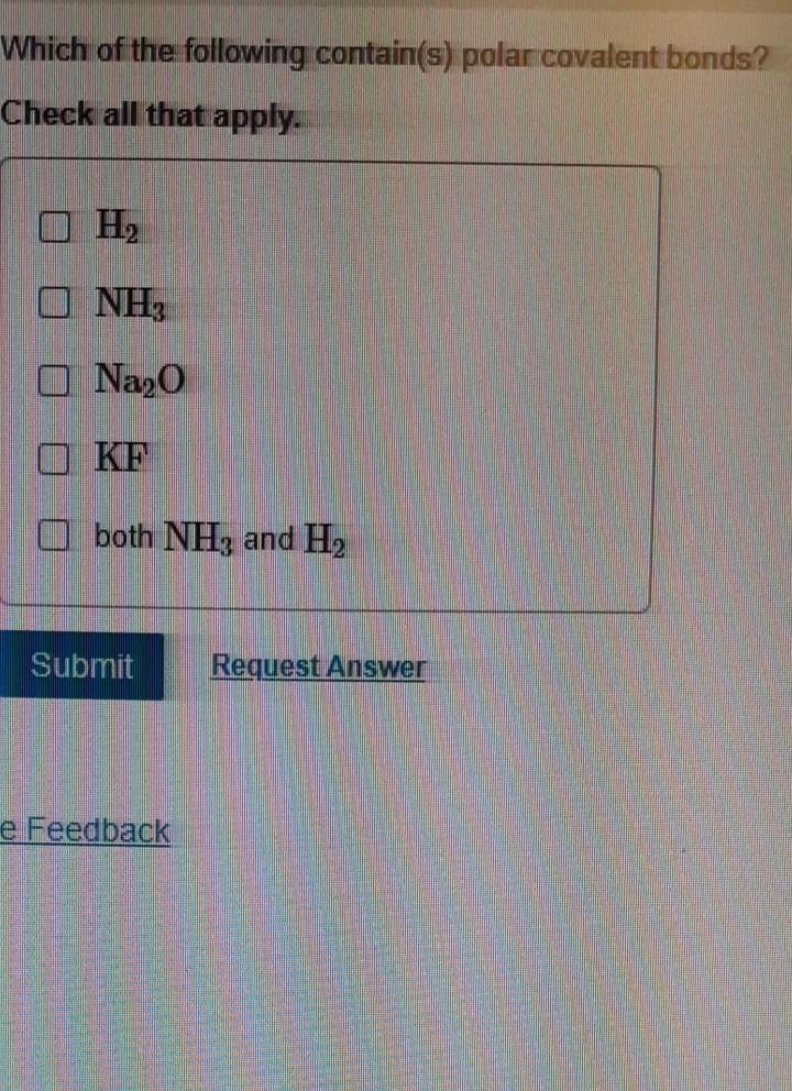 Solved Which of the following contain(s) polar covalent | Chegg.com