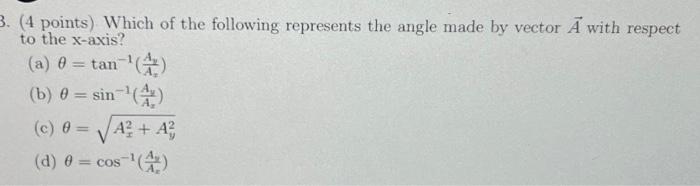 Solved 3. (4 points) Which of the following represents the | Chegg.com