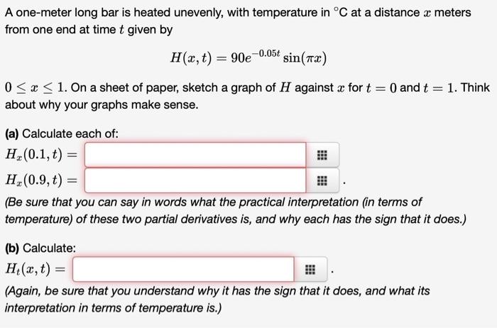 Solved A one-meter long bar is heated unevenly, with | Chegg.com