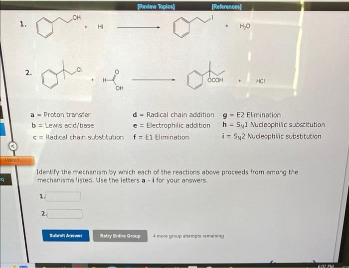 Solved 2. a= Proton transfer d= Radical chain addition g= E2 | Chegg.com