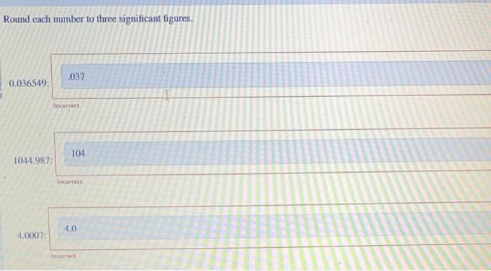 Solved Round each number to three significant figures. | Chegg.com