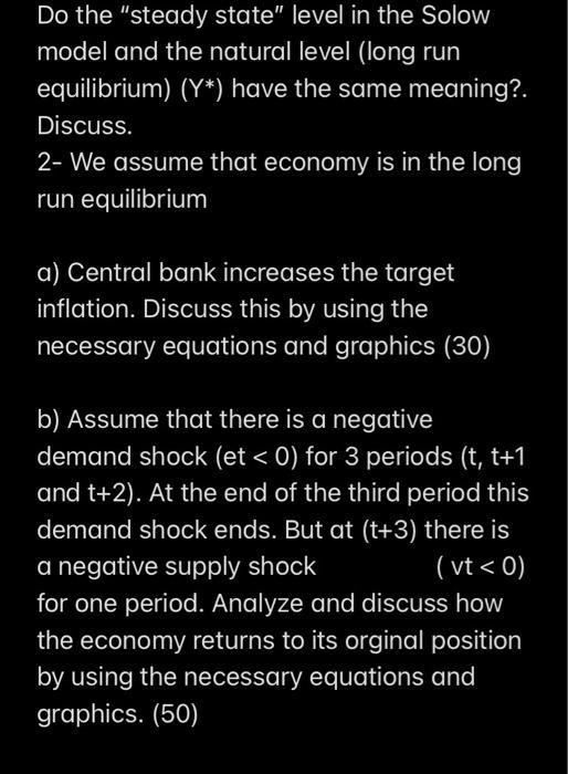 Solved Do the "steady state" level in the Solow model and | Chegg.com