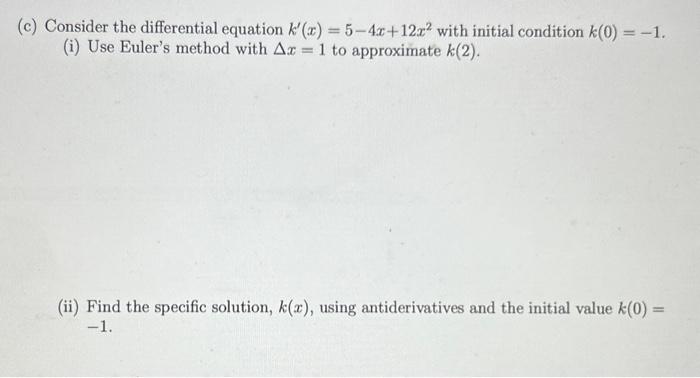 Solved C Consider The Differential Equation