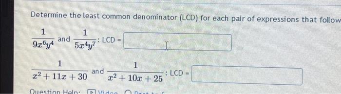 Solved Determine The Least Common Denominator Lcd For Each