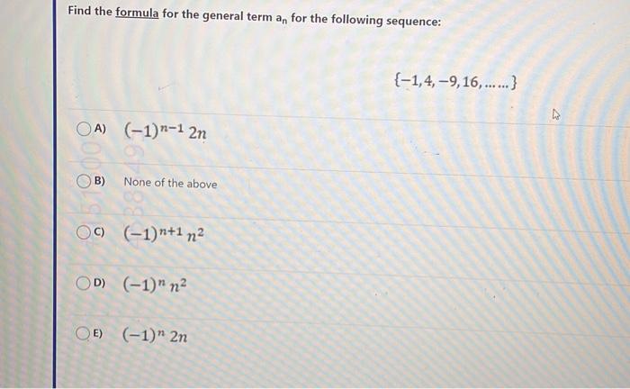 Solved Find the formula for the general term an for the | Chegg.com