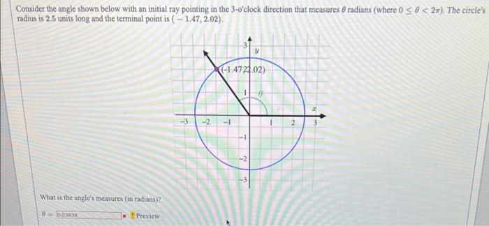 [Solved]: Consider the angle shown below with an initial ra