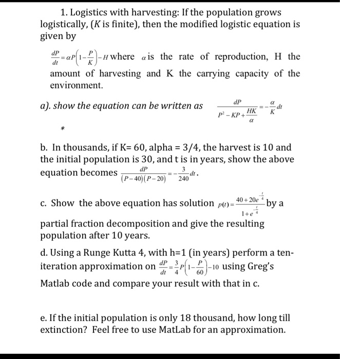 Solved 1. Logistics with harvesting: If the population grows | Chegg.com