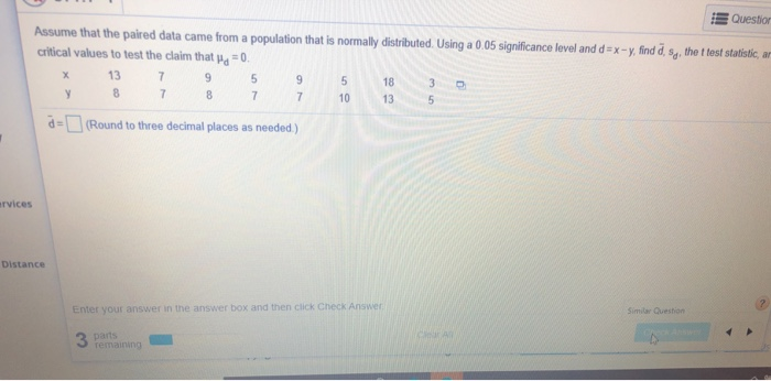 Solved Questior Assume that the paired data came from a | Chegg.com Solved Questior Assume that the paired data came from a | Chegg.com