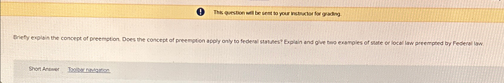 Solved Briefly explain the concept of preemption. Does the | Chegg.com