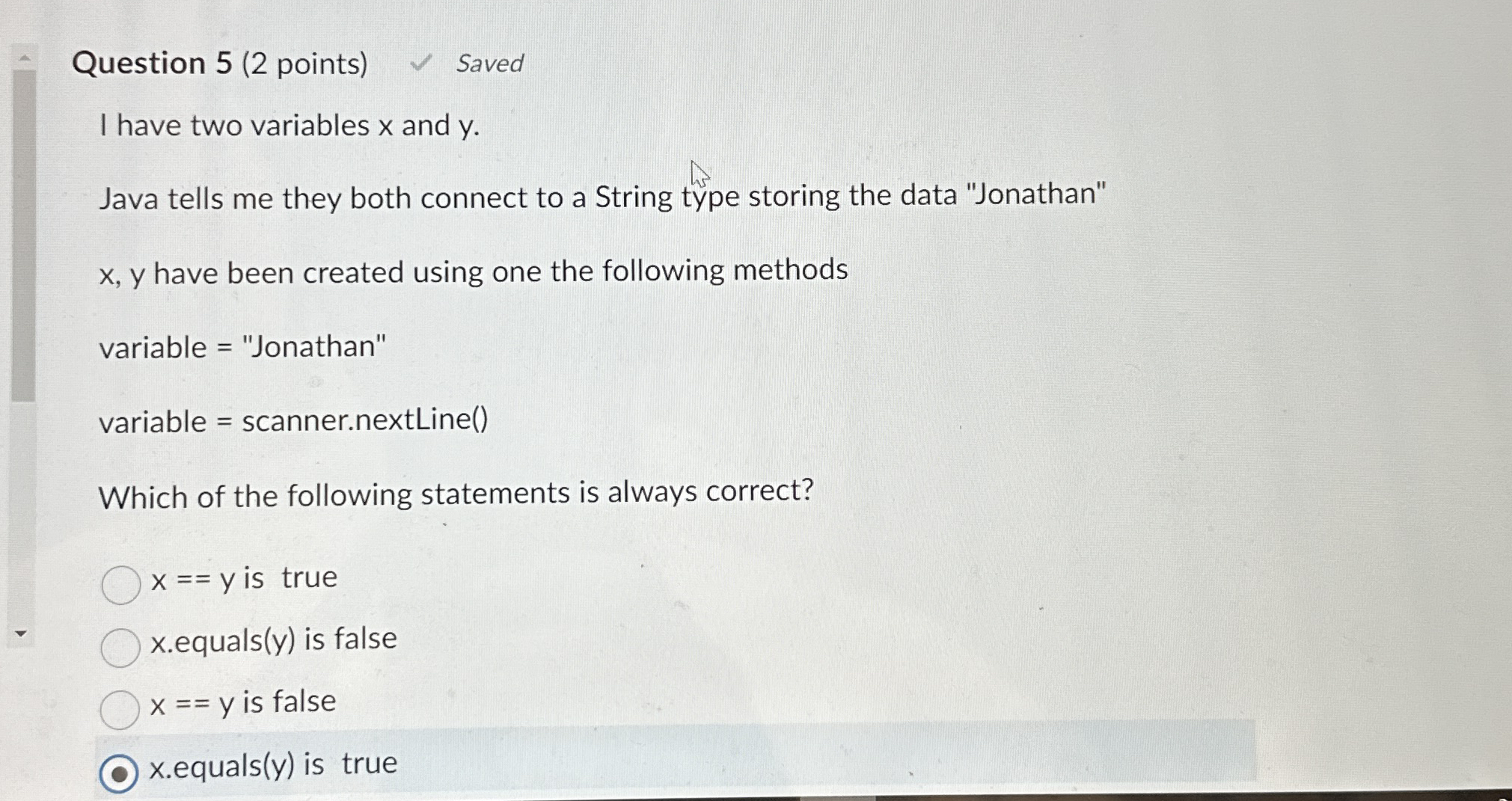 Question 5 (2 ﻿points) ﻿SavedI have two variables x | Chegg.com