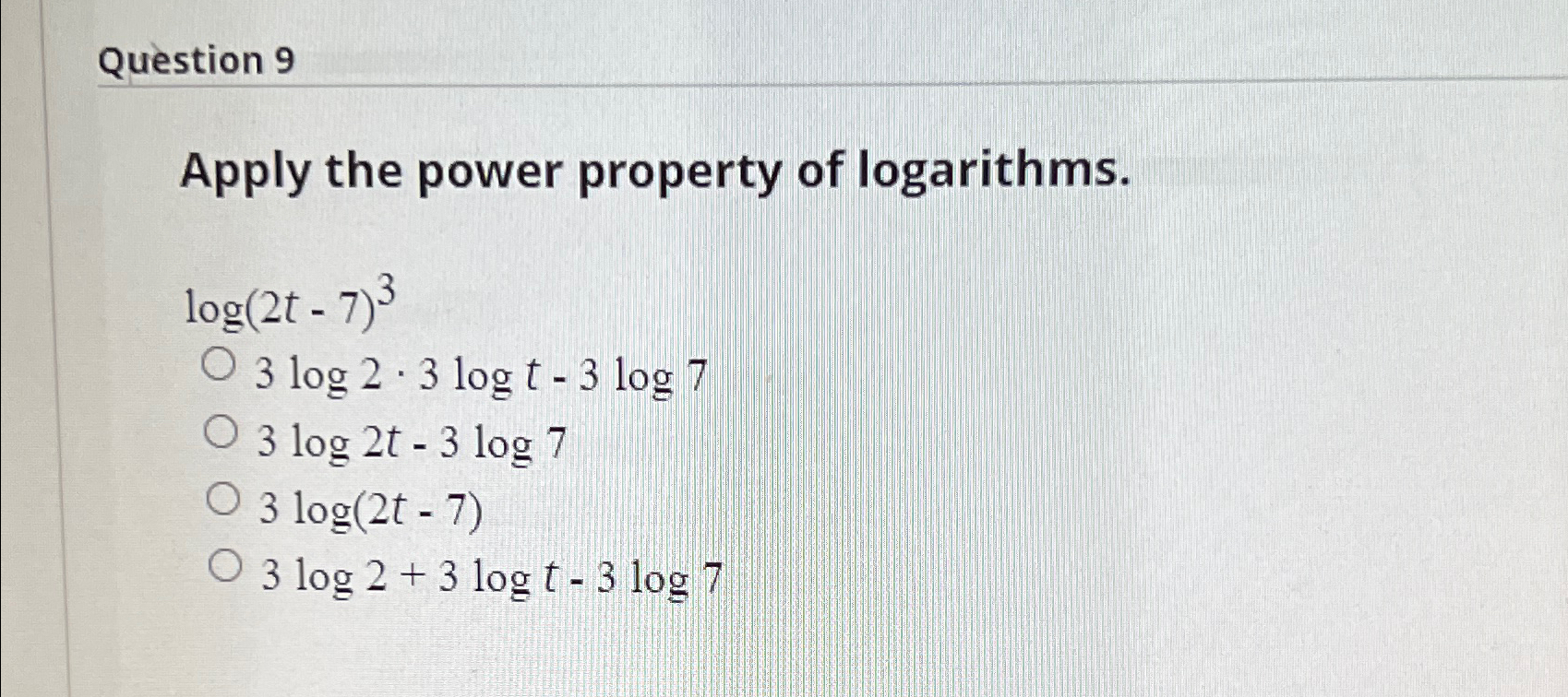 Solved Question 9Apply the power property of | Chegg.com
