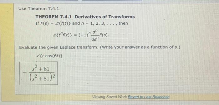 Solved THEOREM 7.4.1 Derivatives of Transforms If | Chegg.com