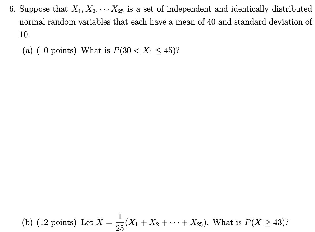 Solved Suppose that x1,x2,cdotsx25 ﻿is a set of independent | Chegg.com