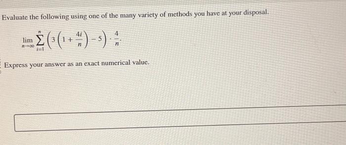 Solved Evaluate the following using one of the many variety | Chegg.com