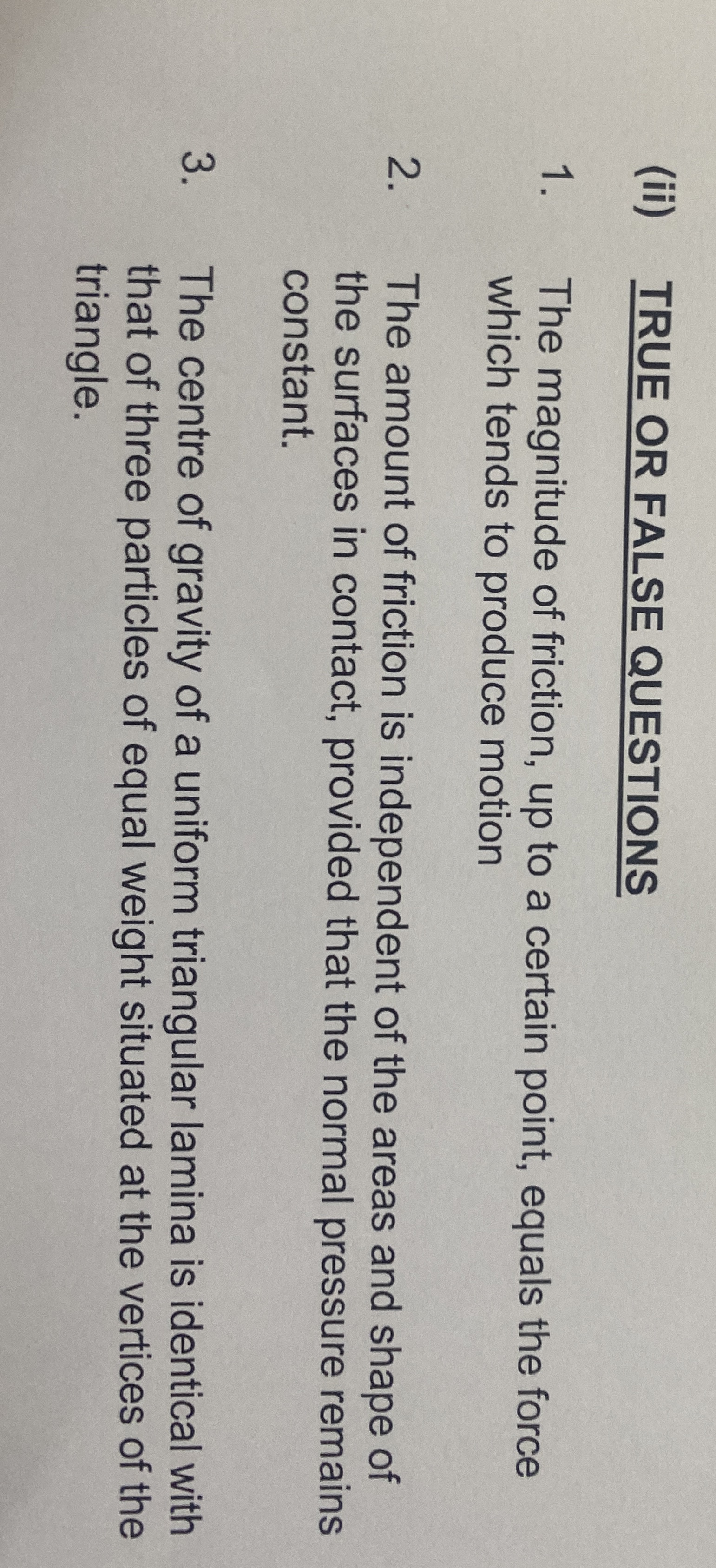 Solved (ii) ﻿TRUE OR FALSE QUESTIONSThe magnitude of | Chegg.com