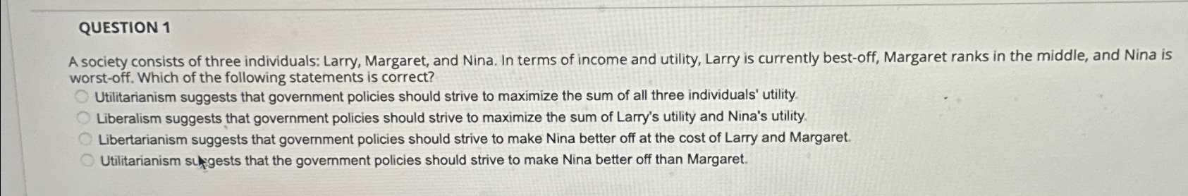 Solved QUESTION 1A society consists of three individuals: | Chegg.com