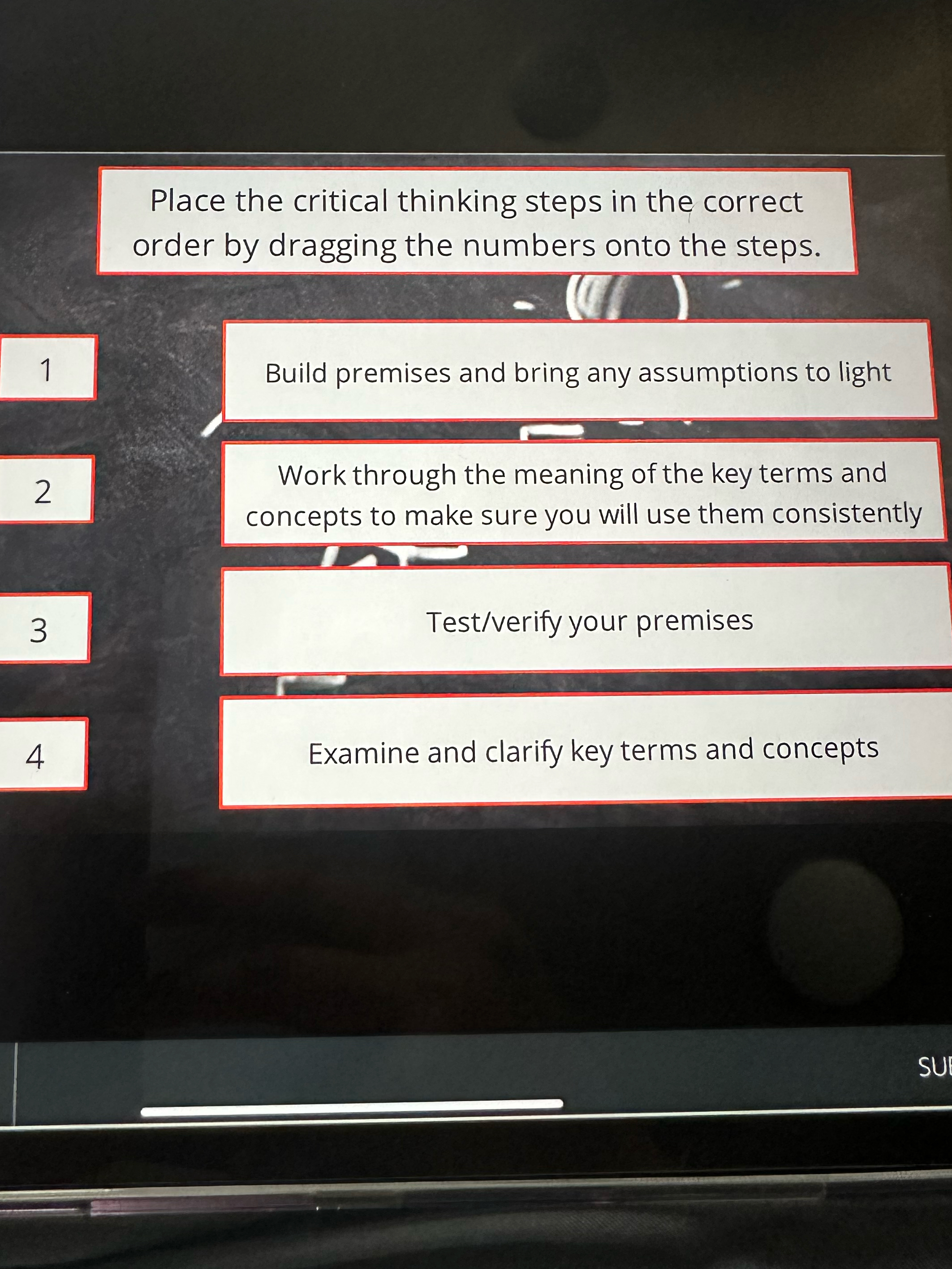 Solved Place the critical thinking steps in the correct | Chegg.com