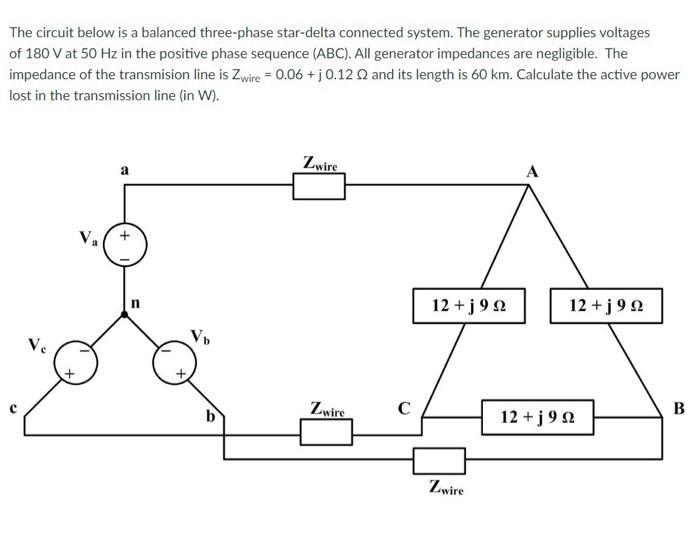 Solved The circuit below is a balanced three-phase | Chegg.com