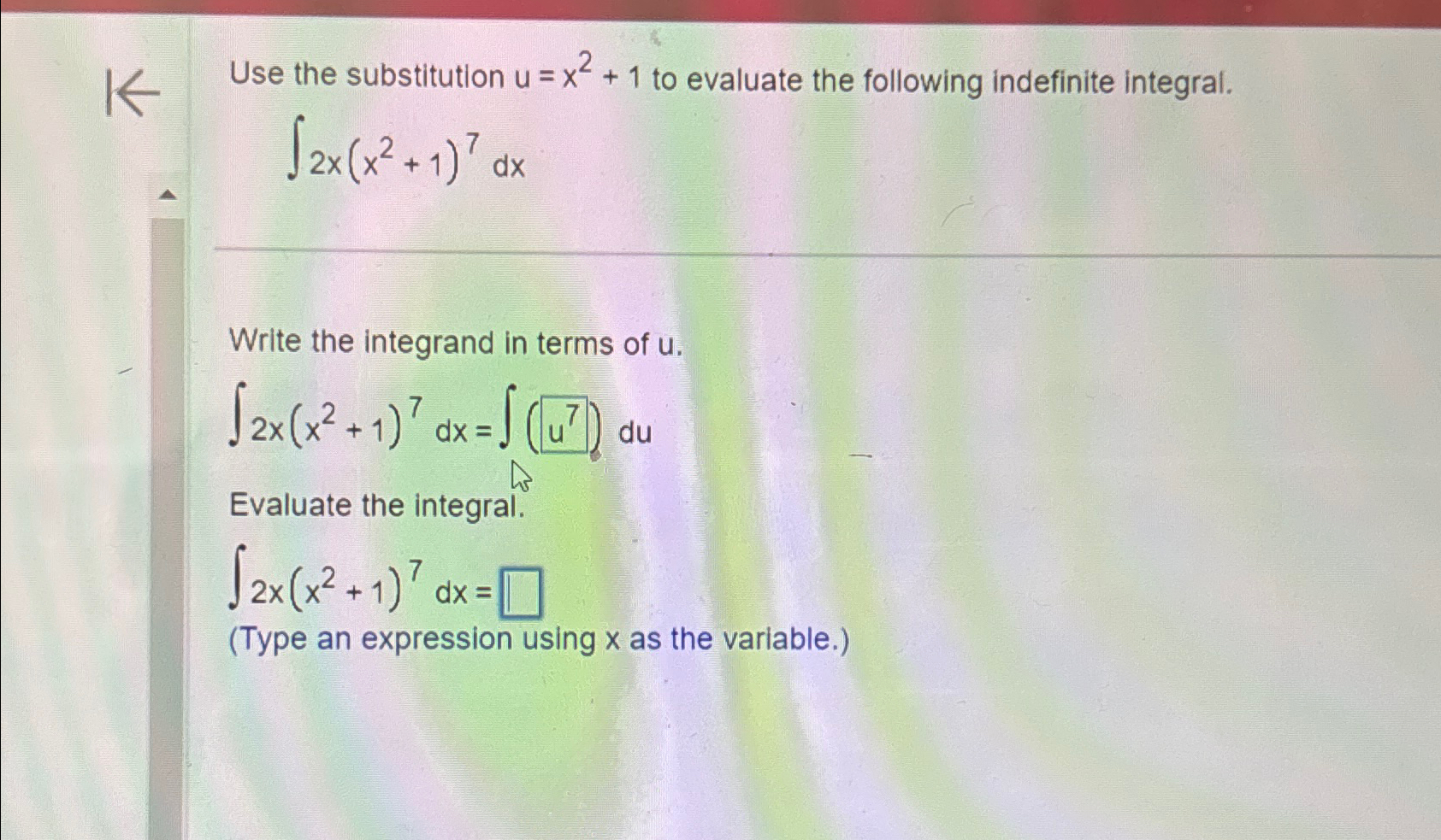 Solved Use the substitution u=x2+1 ﻿to evaluate the | Chegg.com