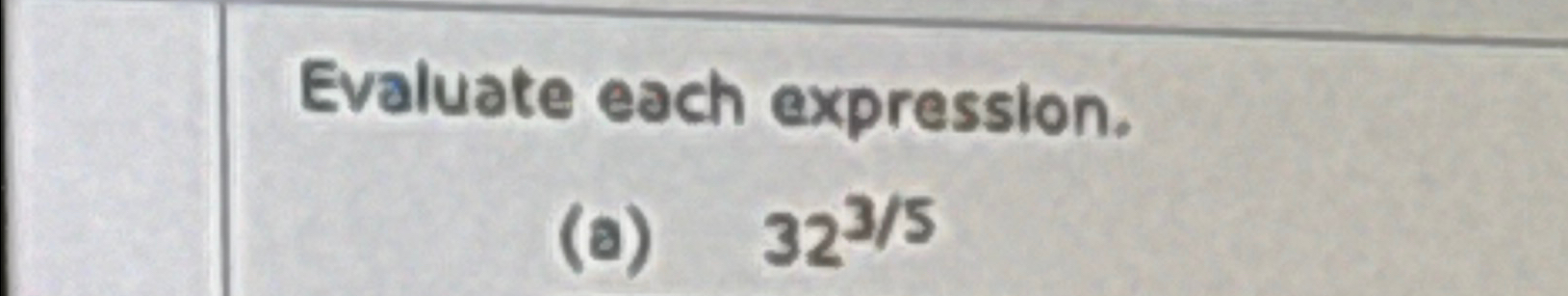 Solved Evaluate each expression.(a) 3235 | Chegg.com