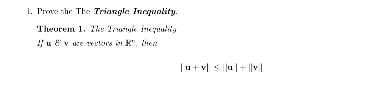 Solved Prove the The Triangle Inequality.Theorem 1. ﻿The | Chegg.com