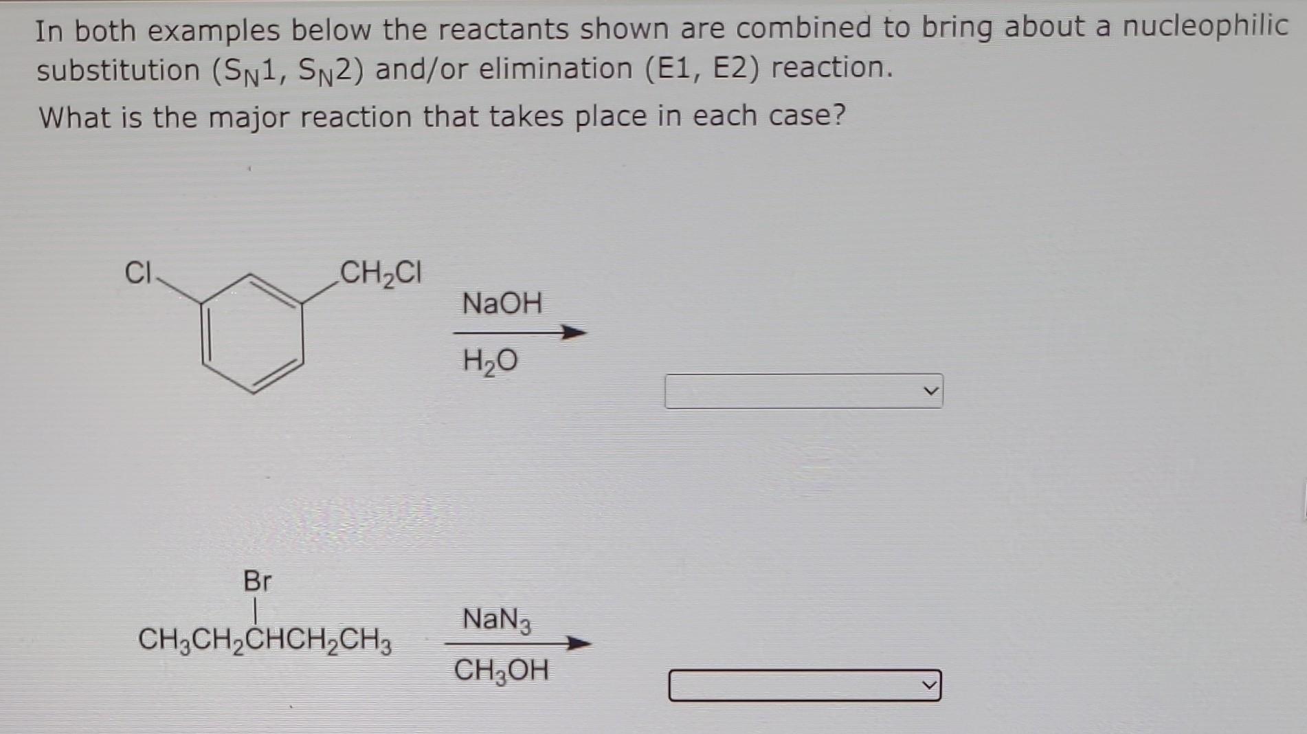 Solved In both examples below the reactants shown are | Chegg.com