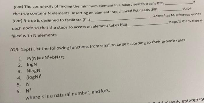 Solved (6pt) The complexity of finding the minimum element | Chegg.com