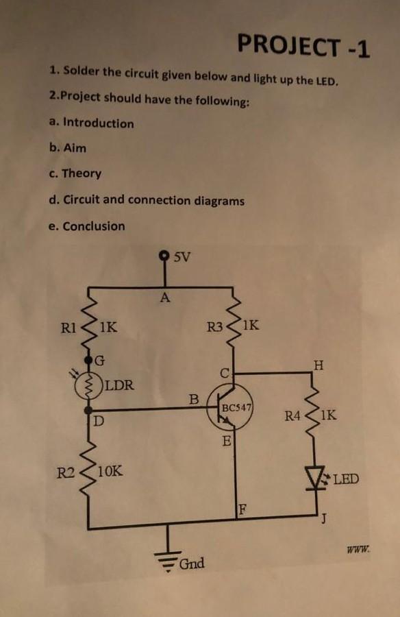 Solved PROJECT -1 1. Solder the circuit given below and | Chegg.com