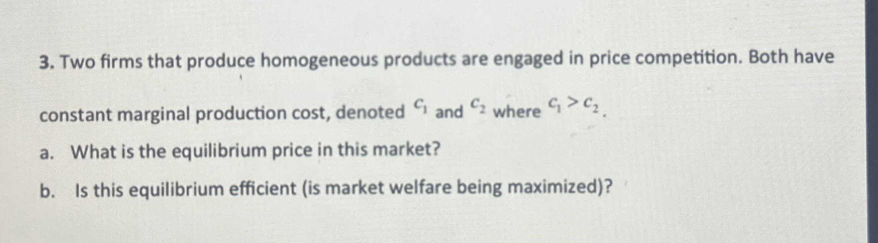 Solved Two firms that produce homogeneous products are | Chegg.com