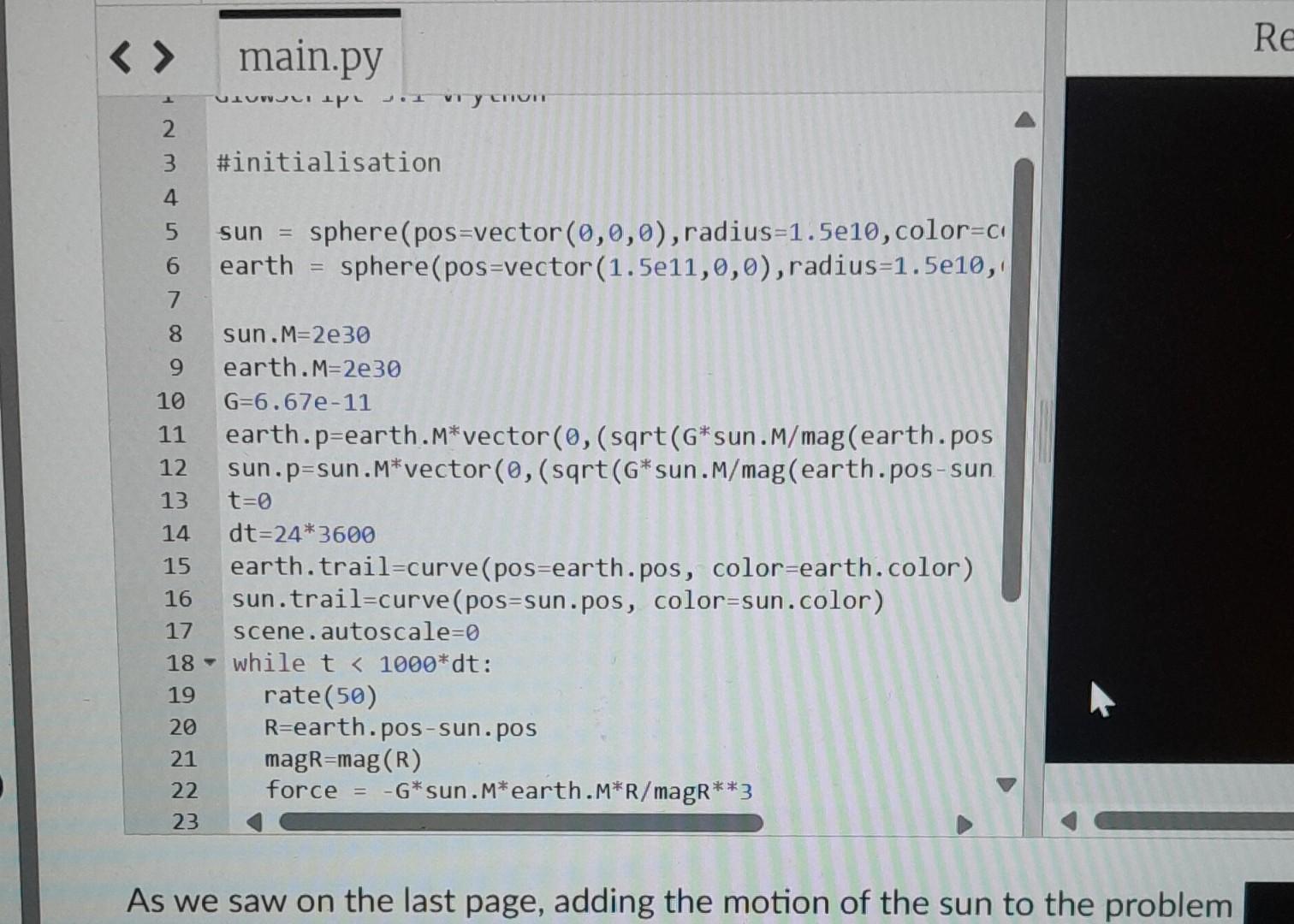 modify the code so that the two planets drift off in | Chegg.com