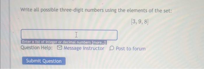 Solved Write all possible three-digit numbers using the | Chegg.com