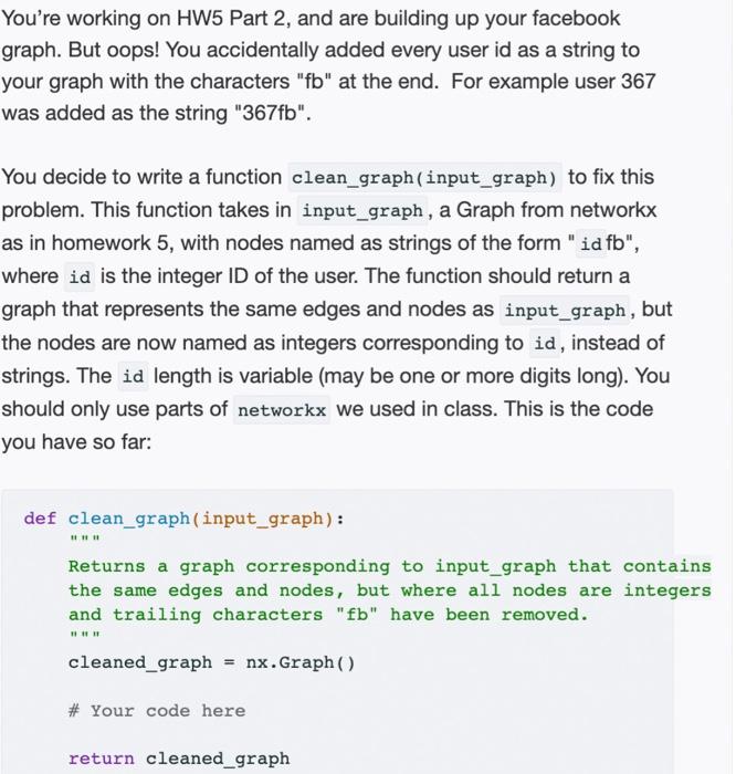 Solved You're working on HW5 Part 2, and are building up | Chegg.com