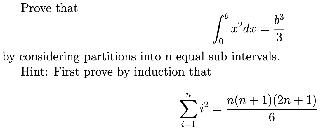 Solved Prove that∫0bx2dx=b33by considering partitions into n | Chegg.com