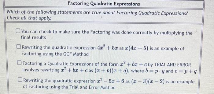 Solved Factoring Quadratic Expressions Which of the | Chegg.com