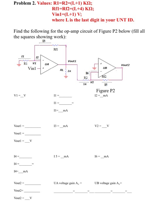 Solved Problem 2. Values: R1=R2=(L+1) K2; Rf1=R12=(L+4) K22; | Chegg.com