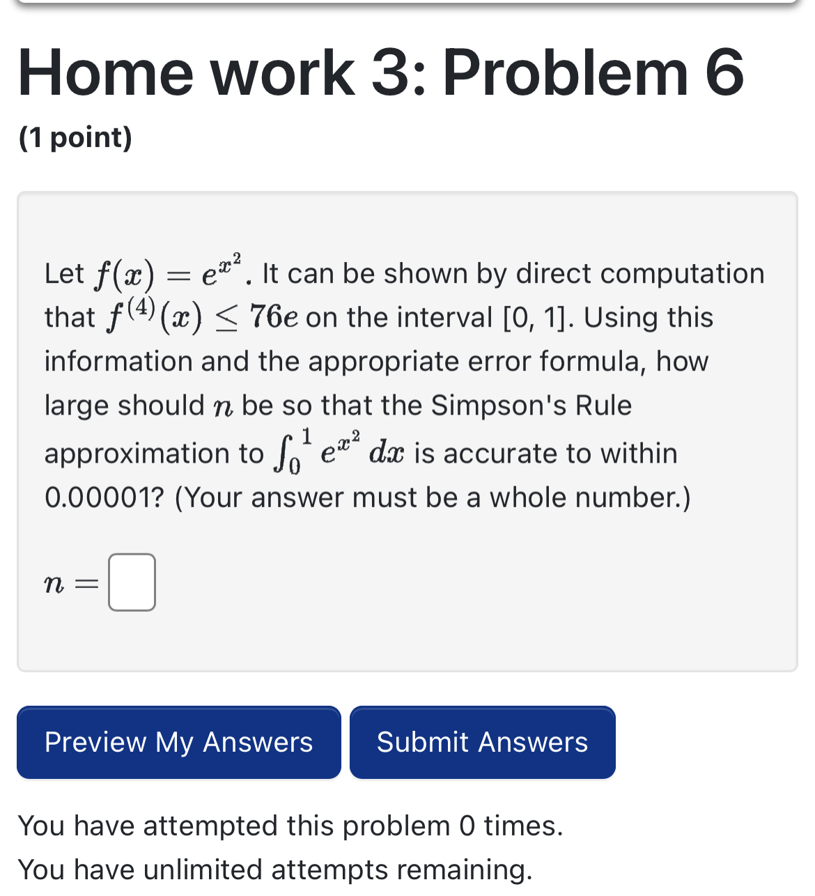 Solved Home work 3: Problem 6(1 ﻿point)Let f(x)=ex2. ﻿It can | Chegg.com