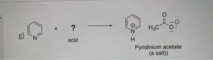 Solved + НАС N N acid H Pyridinium acetate (a salt)) | Chegg.com