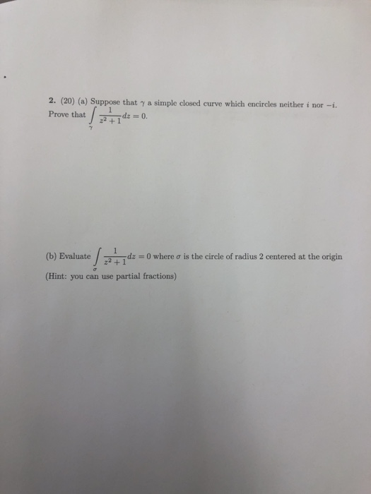 Solved 2. (20) (a) Suppose that a simple closed curve which | Chegg.com