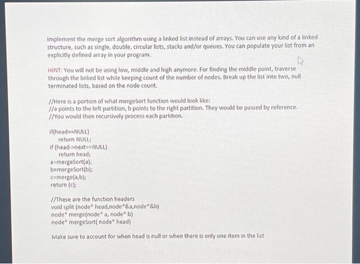 Solved Implement The Merge Sort Algorithm Using A Linked
