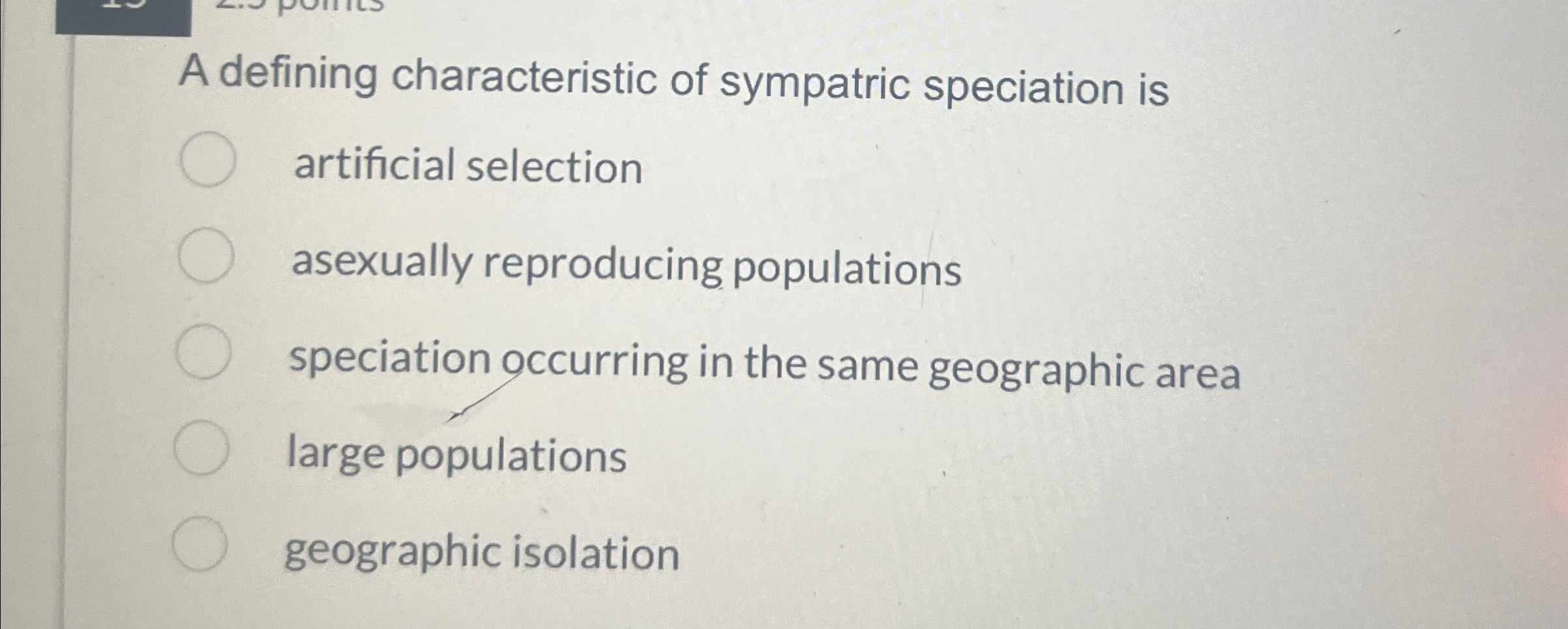 Solved A defining characteristic of sympatric speciation | Chegg.com