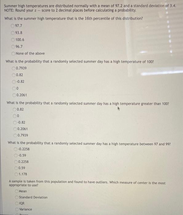 Solved Summer high temperatures are distributed normally | Chegg.com